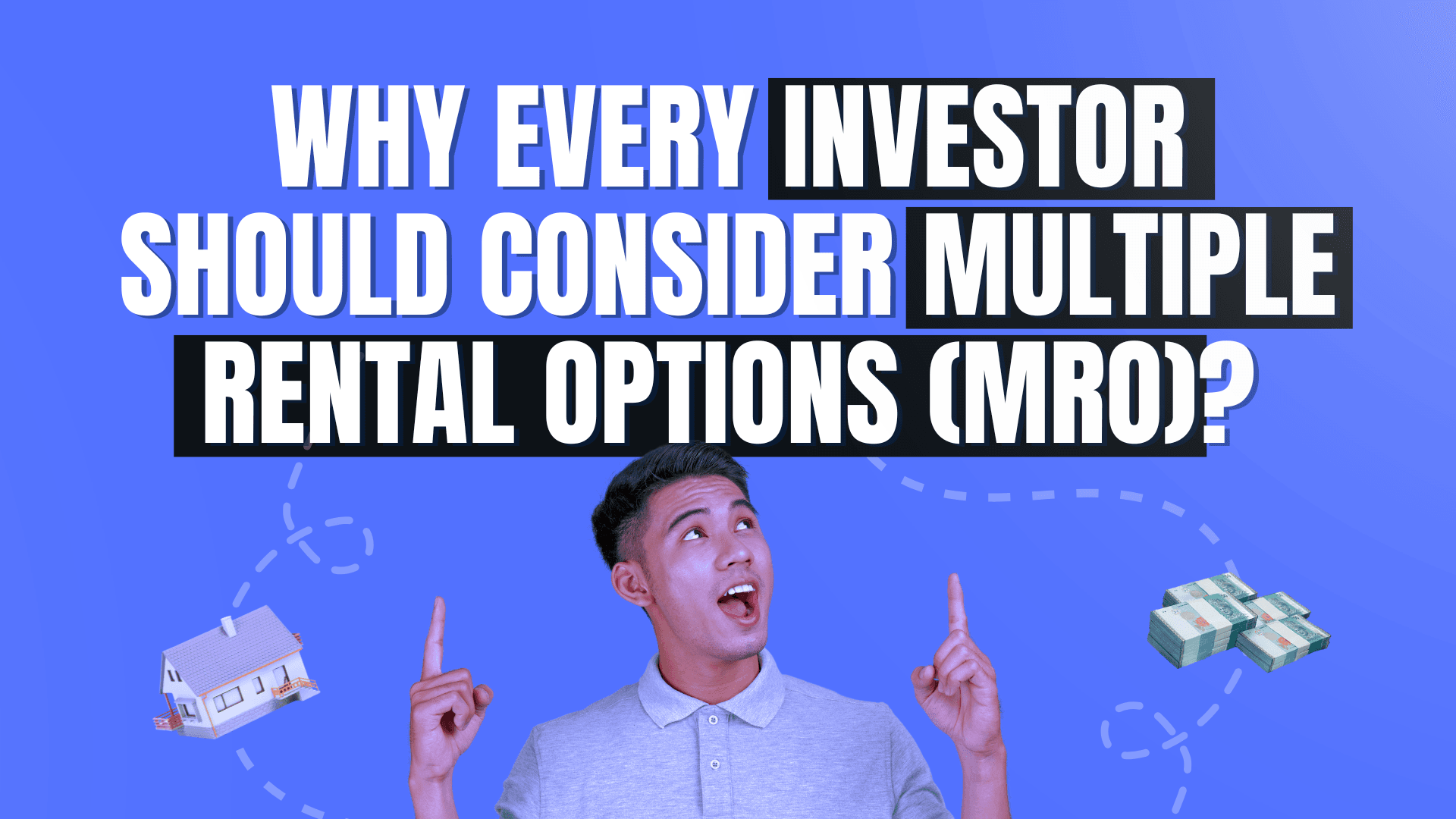Why MRO (Multiple Rental Option) Is Important For Investors?